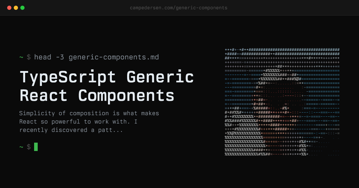 TypeScript Generic React Components - Cam Pedersen